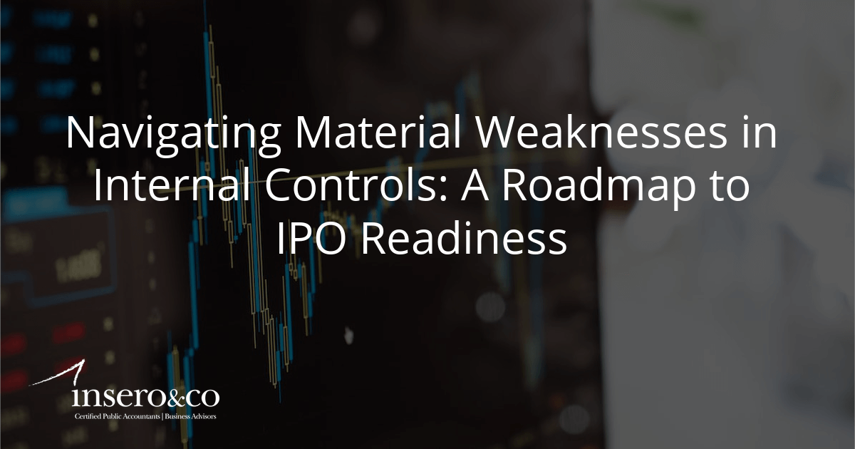 Understanding Material Weaknesses in Financial Reporting - Insero ...